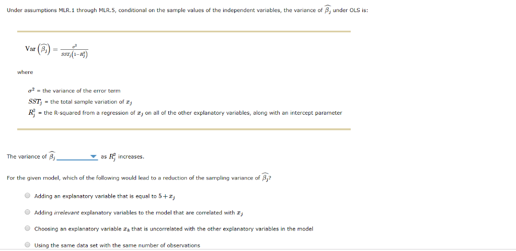 Solved Under assumptions MLR.1 through MLR.5, conditional on | Chegg.com