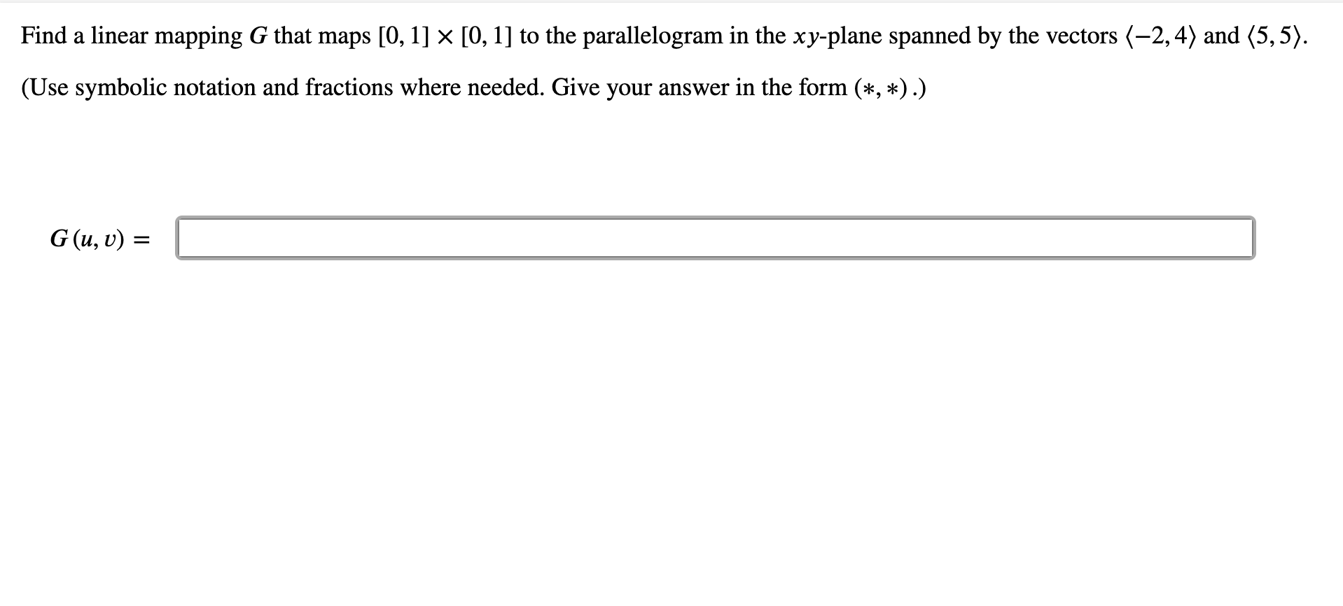 Solved Find a linear mapping G that maps [0, 1] x [0, 1] to | Chegg.com