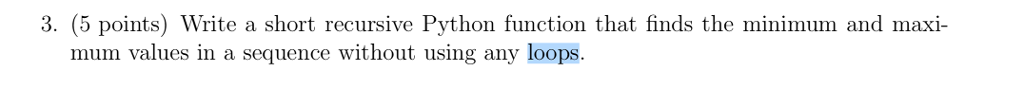 Solved 3. (5 points) Write a short recursive Python function | Chegg.com