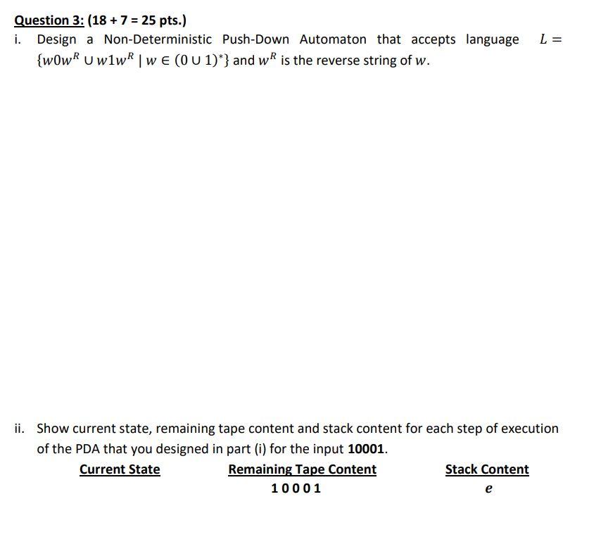 Solved Question 3: (18+7=25 pts. ) i. Design a | Chegg.com