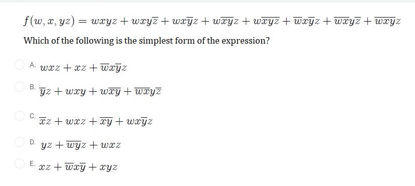 Solved f(w, x, y2) = wxyz + wxyz + wxyz + wxyz + WXYZ + wxyz | Chegg.com