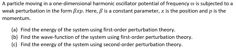 Solved A particle moving in a one-dimensional harmonic | Chegg.com