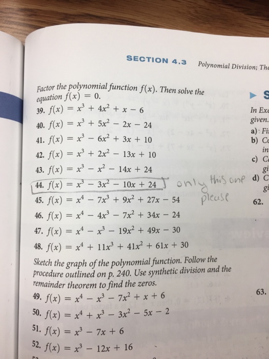 Solved SECTION 4.3 Polynomial Division; The Factor the | Chegg.com