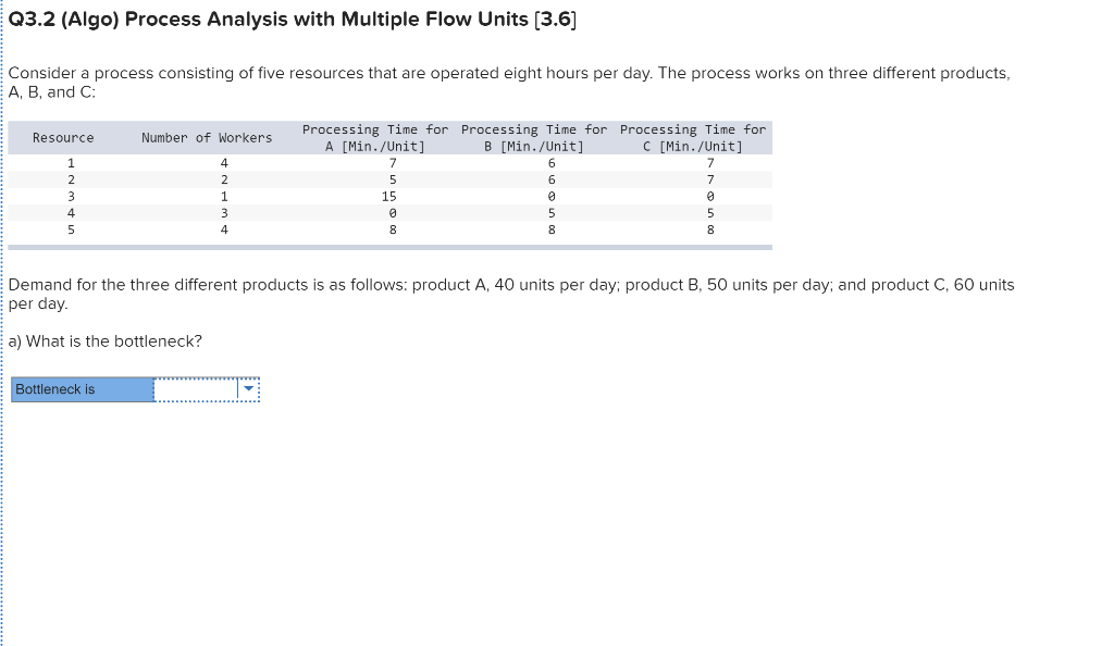Solved Q3.2 (Algo) Process Analysis with Multiple Flow Units | Chegg.com
