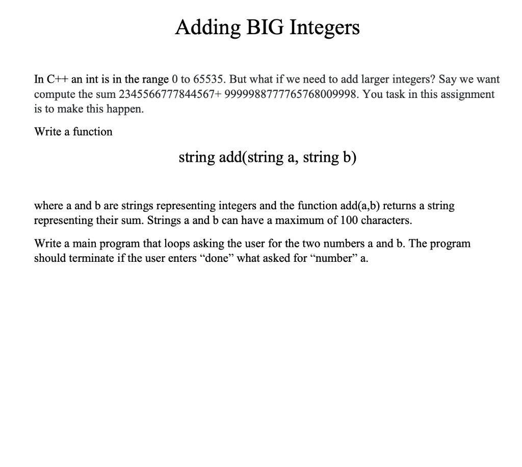 Solved C++ Question 1: (The Adding BIG Integers Problem), | Chegg.com