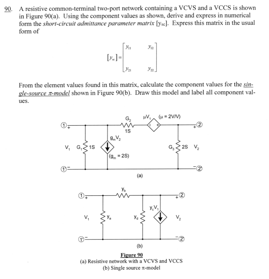Solved A resistive common-terminal two-port network | Chegg.com