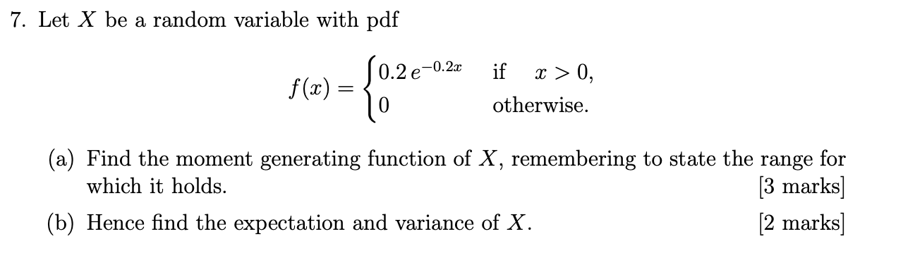 Solved 7. Let X be a random variable with pdf | Chegg.com