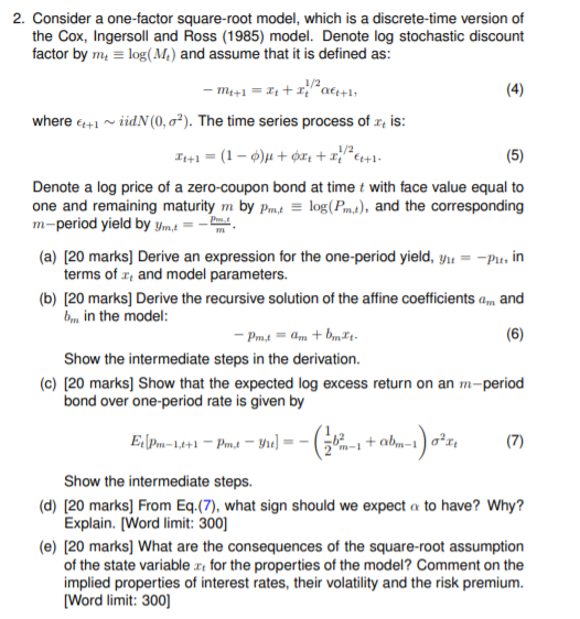 - m +1 = 2. Consider a one-factor square-root model, | Chegg.com