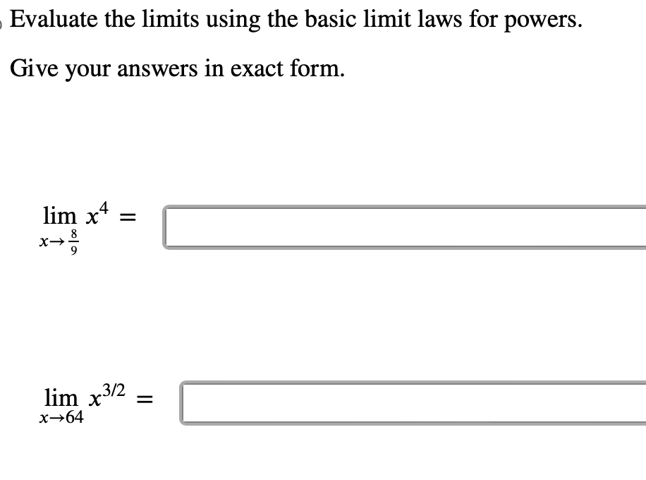 Solved Evaluate the limits using the basic limit laws for | Chegg.com