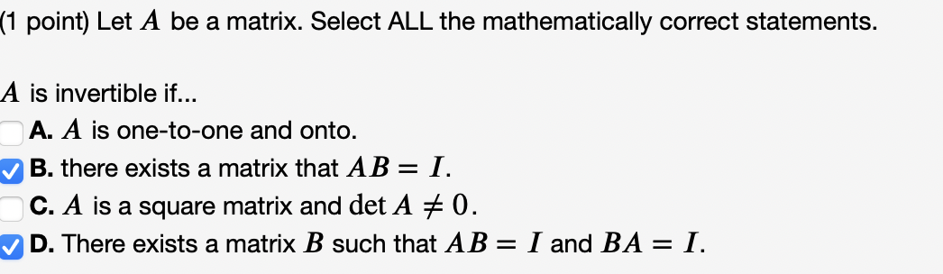 Solved (1 point) Let A be a matrix. Select ALL the | Chegg.com