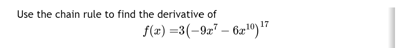 Solved Use the chain rule to find the derivative | Chegg.com