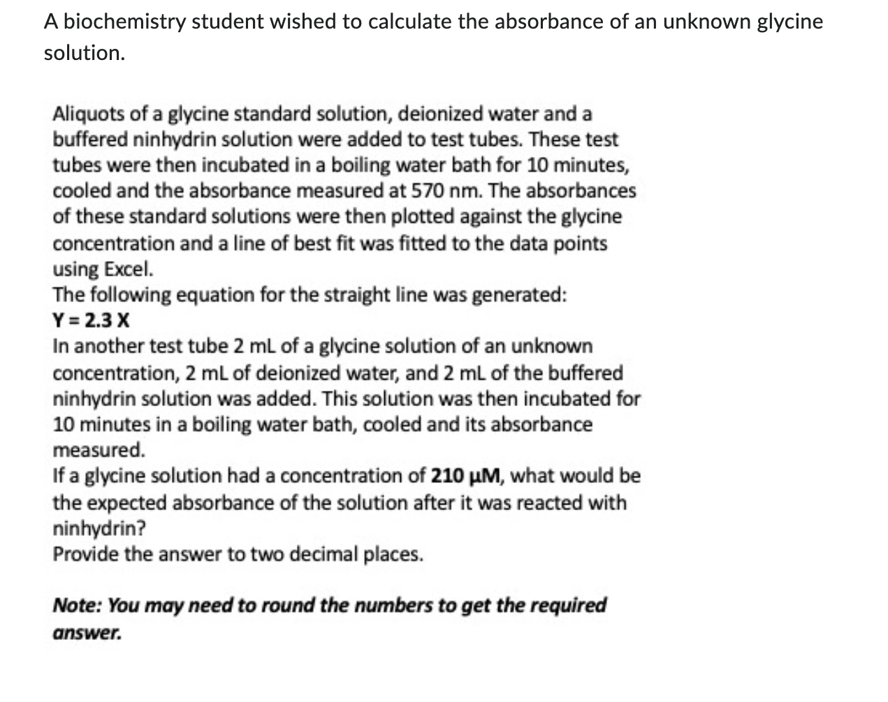 A biochemistry student wished to calculate the | Chegg.com