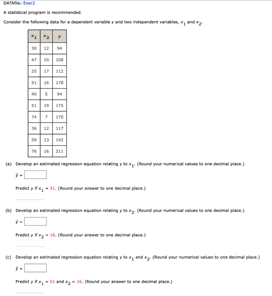 Solved DATAfile: Exer2 A statistical program is recommended. | Chegg.com