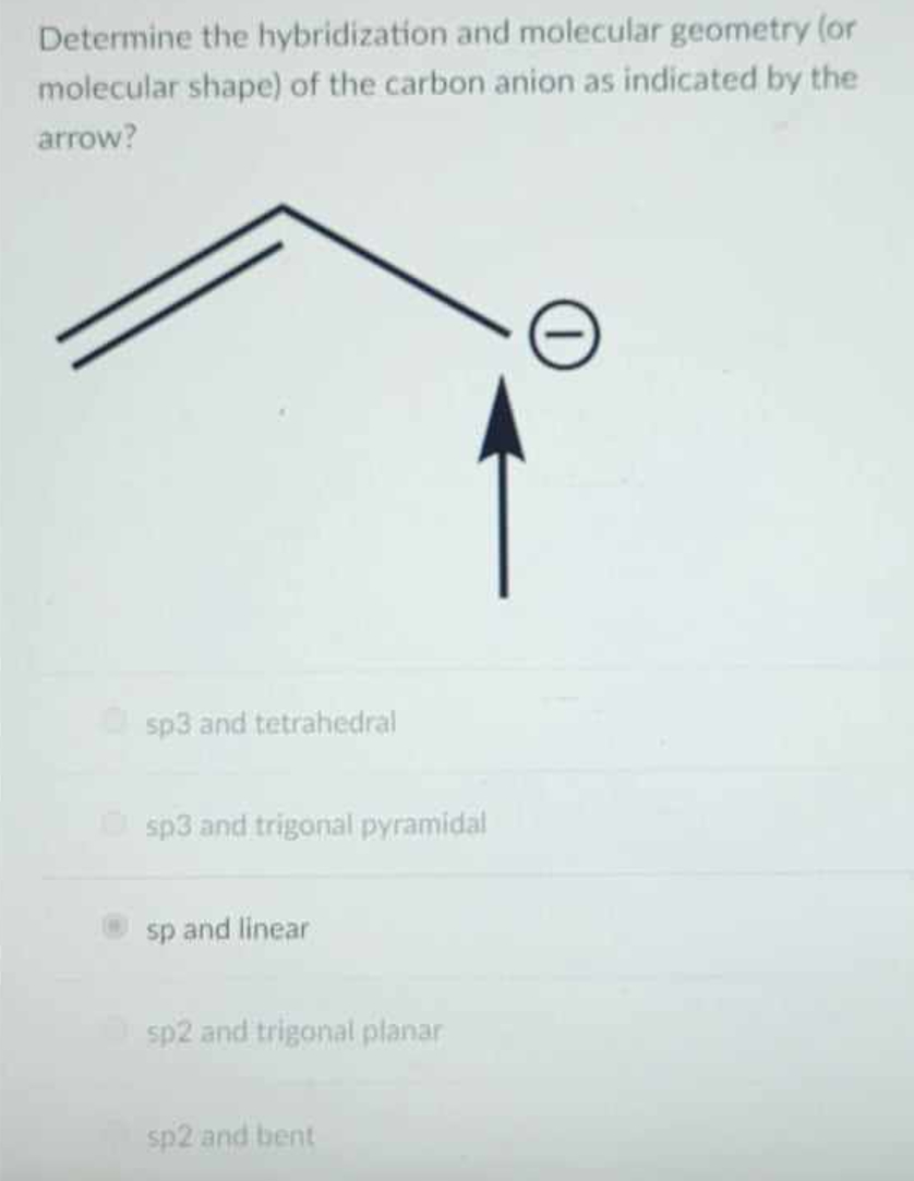 Solved Determine the hybridization and molecular geometry | Chegg.com