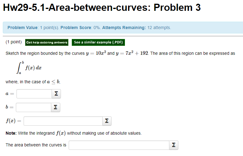 Solved Hw29-5.1-Area-between-curves: Problem 3 Problem | Chegg.com Solved Hw29-5.1-Area-between-curves: Problem 3 Problem | Chegg.com