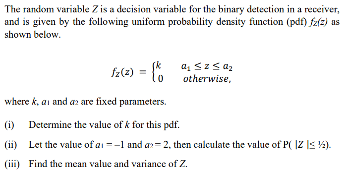 Solved The random variable Z is a decision variable for the | Chegg.com