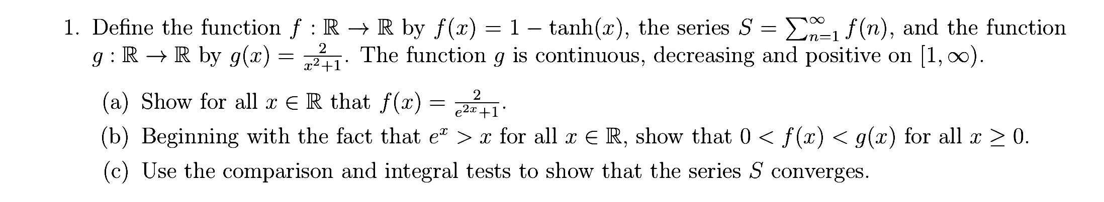 Solved Define the function f:R→R ﻿by f(x)=1-tanh(x), ﻿the | Chegg.com