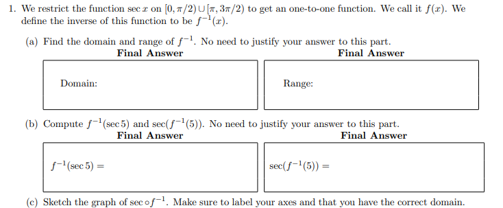 Solved We restrict the function sec x on [0,π/2)∪[π,3π/2) to | Chegg.com