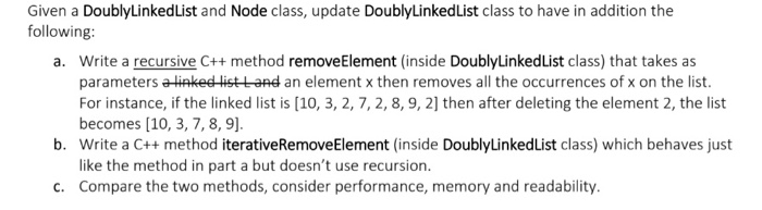 Solved Given a DoublyLinkedList and Node class, update | Chegg.com