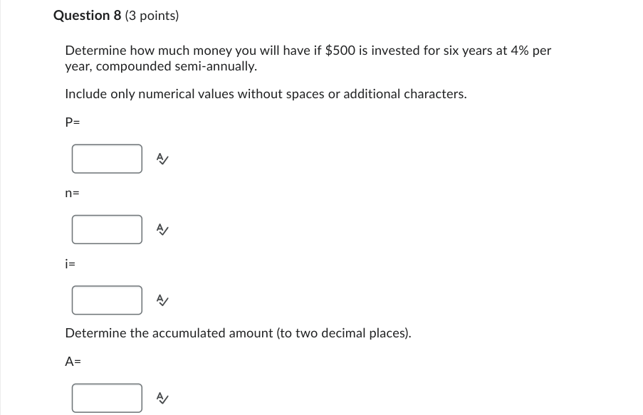 Solved Determine how much money you will have if $500 is | Chegg.com
