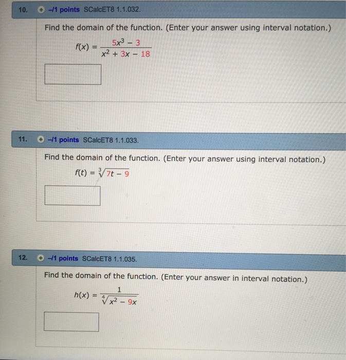 Solved Find The Domain Of The Function Enter Your Answer