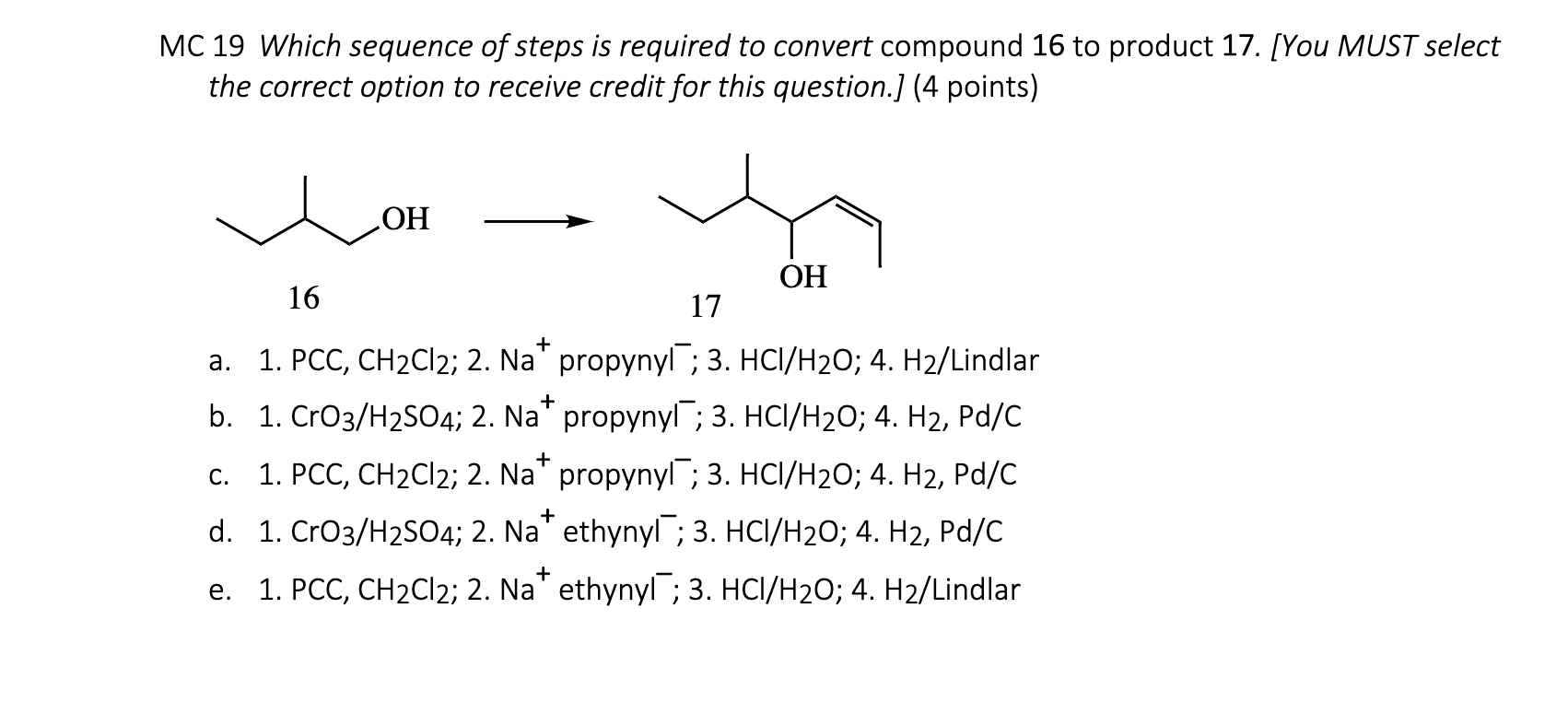 Solved MC 19 Which sequence of steps is required to convert | Chegg.com