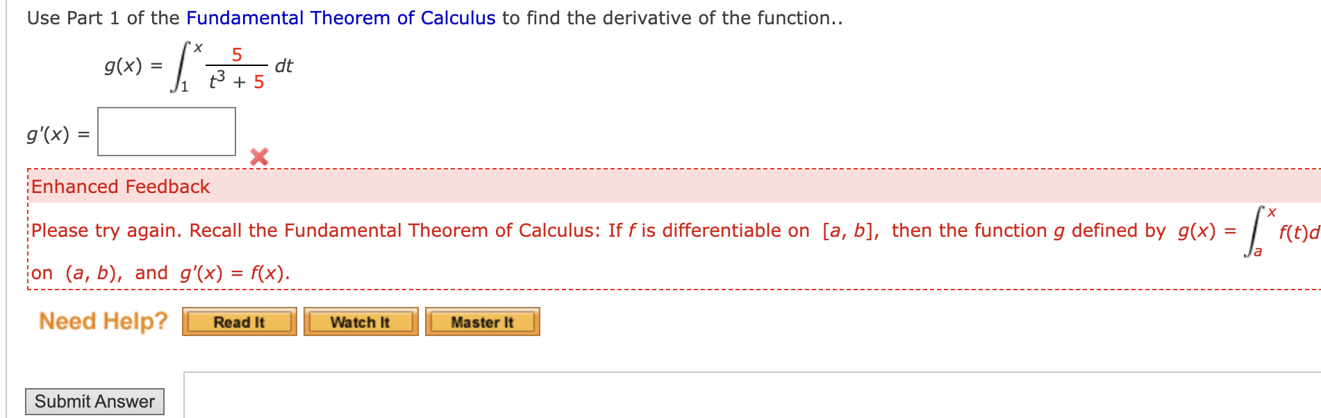 Solved Use Part 1 ﻿of the Fundamental Theorem of Calculus to | Chegg.com