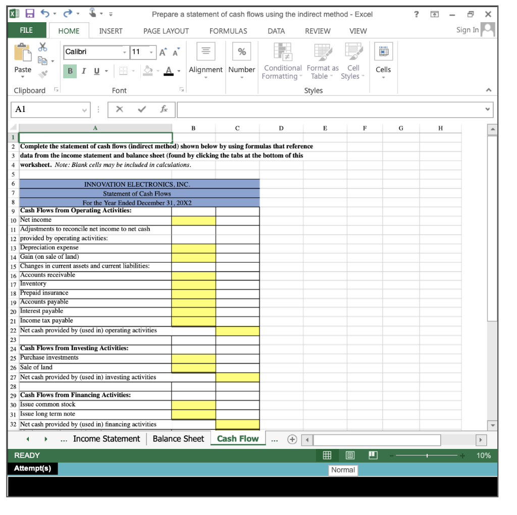 Input formulas in each yellow highlighted cell. | Chegg.com