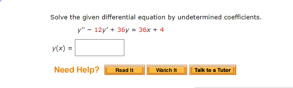 Solved Solve the given differential equation by undetermined | Chegg.com