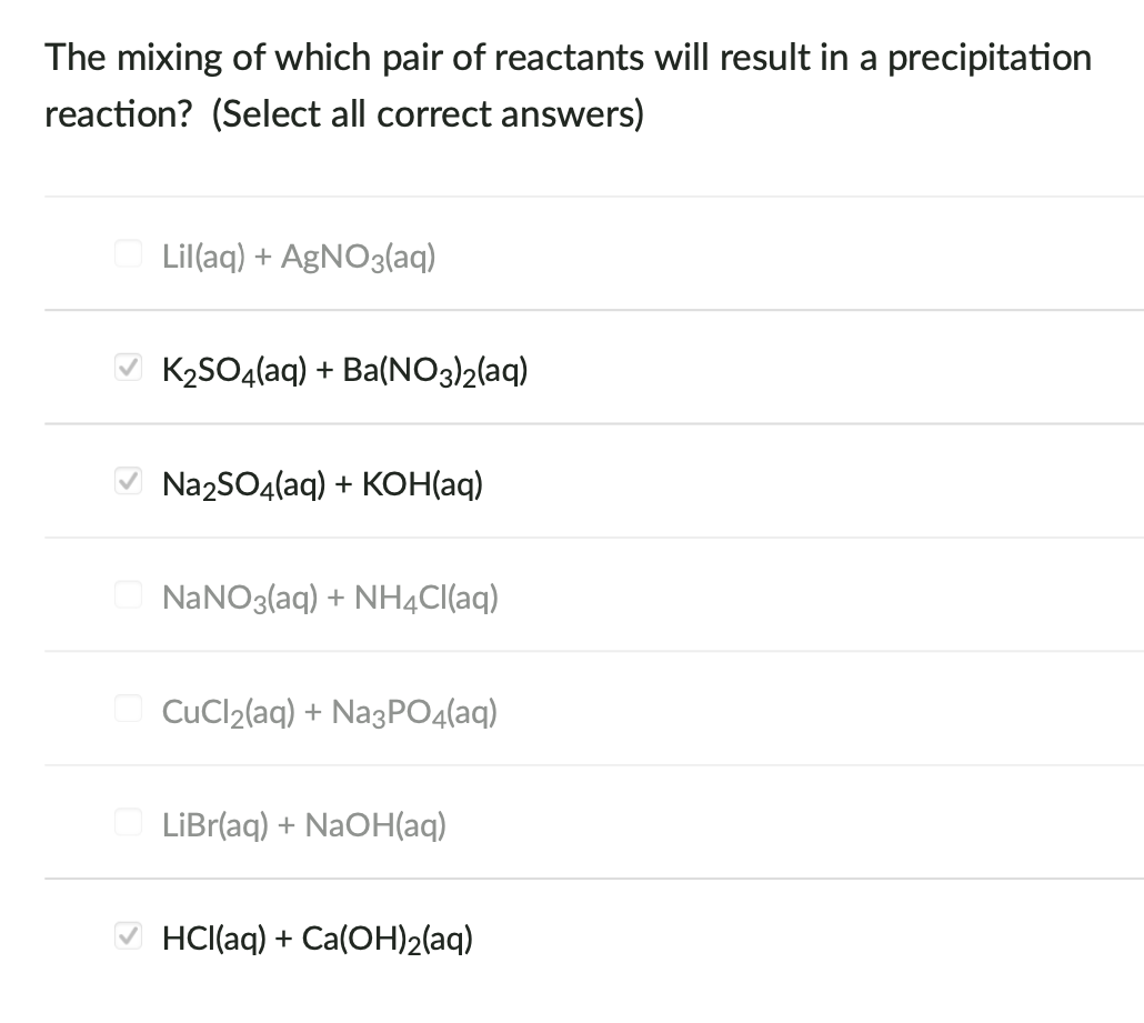 Solved The mixing of which pair of reactants will result in | Chegg.com