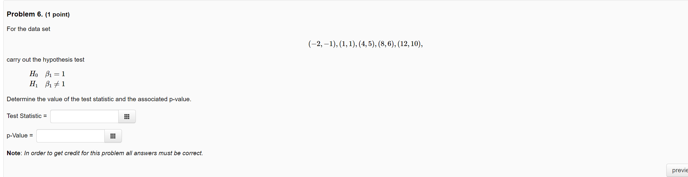 Solved Problem 6. (1 point) For the data set carry out the | Chegg.com