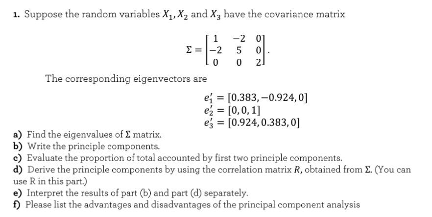 Solved 1. Suppose the random variables X1,X2 and X3 have the | Chegg.com