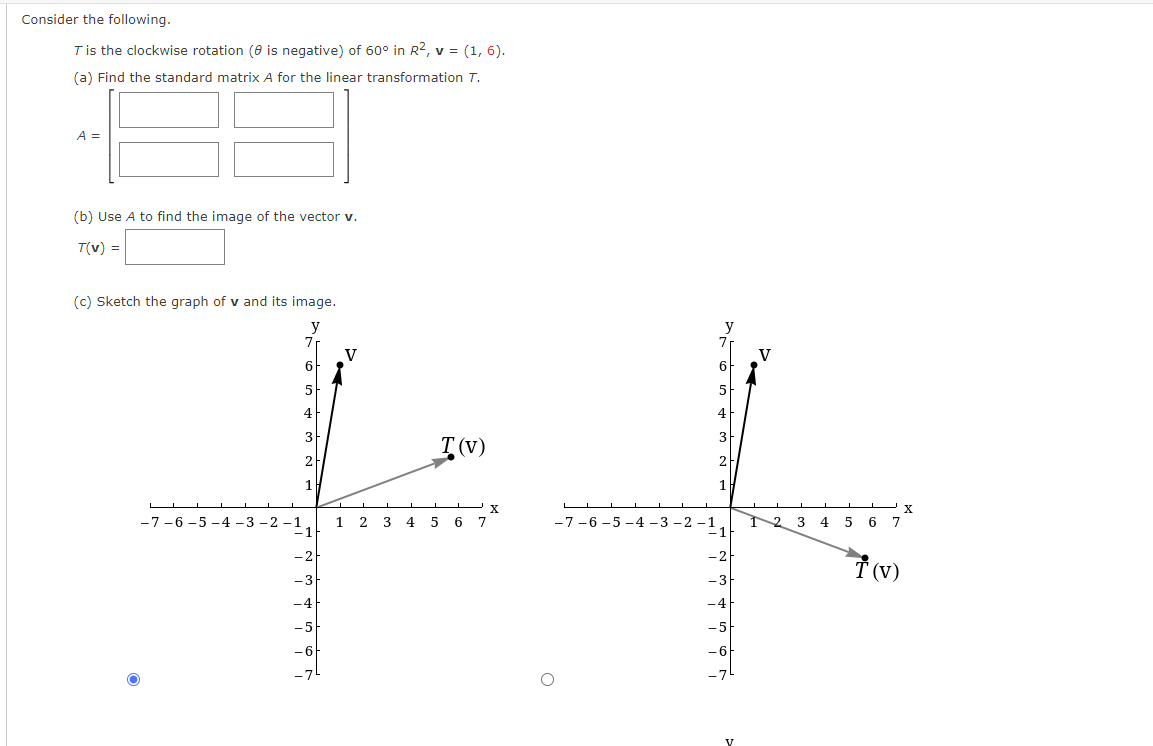 Solved T is the clockwise rotation ( θ is negative) of 60∘ | Chegg.com