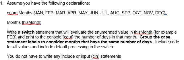 Solved 1. Assume you have the following declarations: enum | Chegg.com