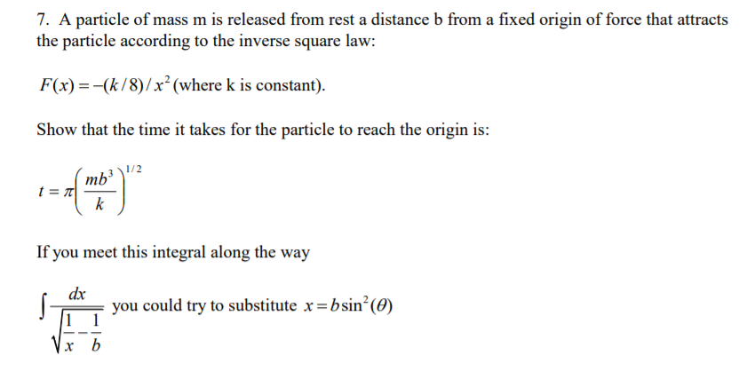 Solved 7. A particle of mass m is released from rest a | Chegg.com