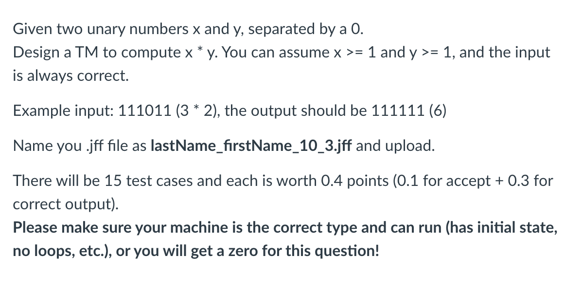 Solved Given two unary numbers x and y, separated by a 0. | Chegg.com