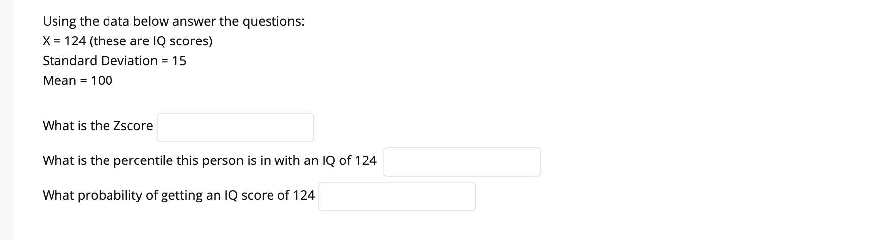 Solved Using the data below answer the questions: X = 124 | Chegg.com