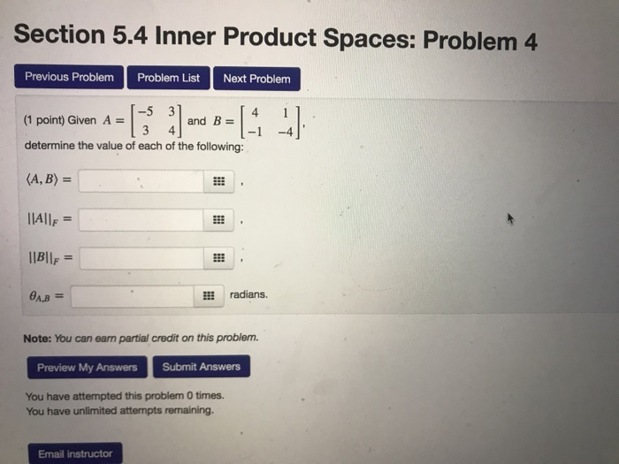 Solved Section 5.4 Inner Product Spaces: Problem 4 Previous | Chegg.com