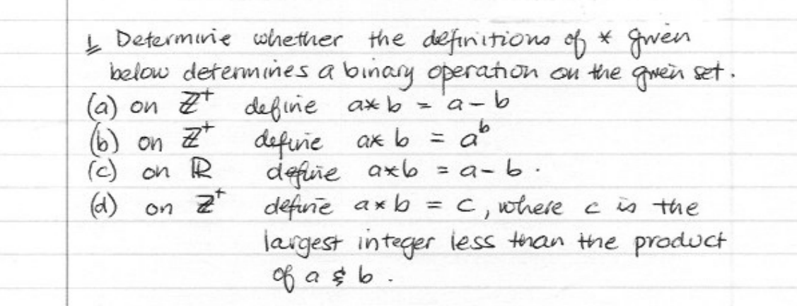Solved 1 Determinie whether the definitions of * given below | Chegg.com