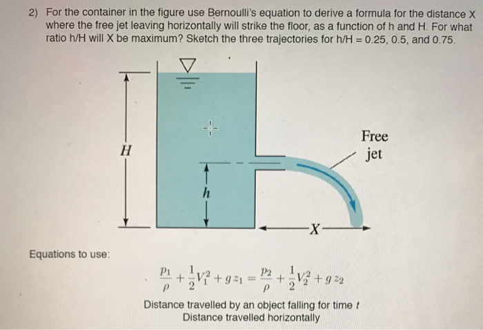 Solved For the container in the figure use Bernoulli's | Chegg.com