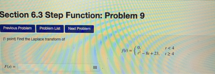 Solved Section 6.3 Step Function: Problem9 Previous Problem | Chegg.com