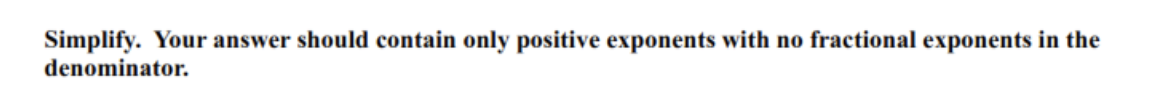 Solved Simplify. Your answer should contain only positive | Chegg.com