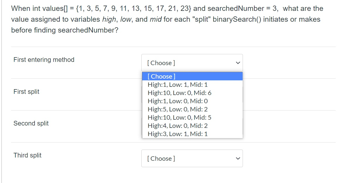 Solved public void binarySearch(int searchedNumber) { | Chegg.com