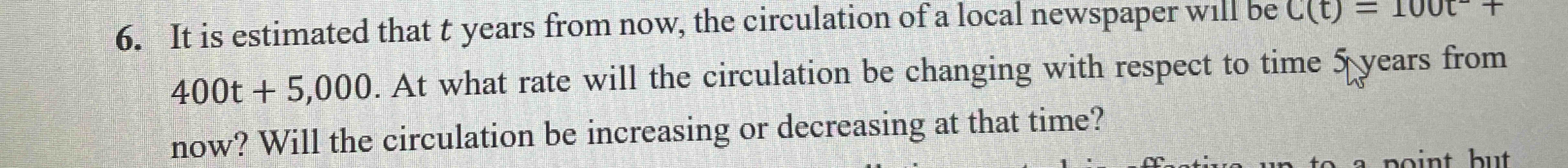 Solved It is estimated that t ﻿years from now, the | Chegg.com
