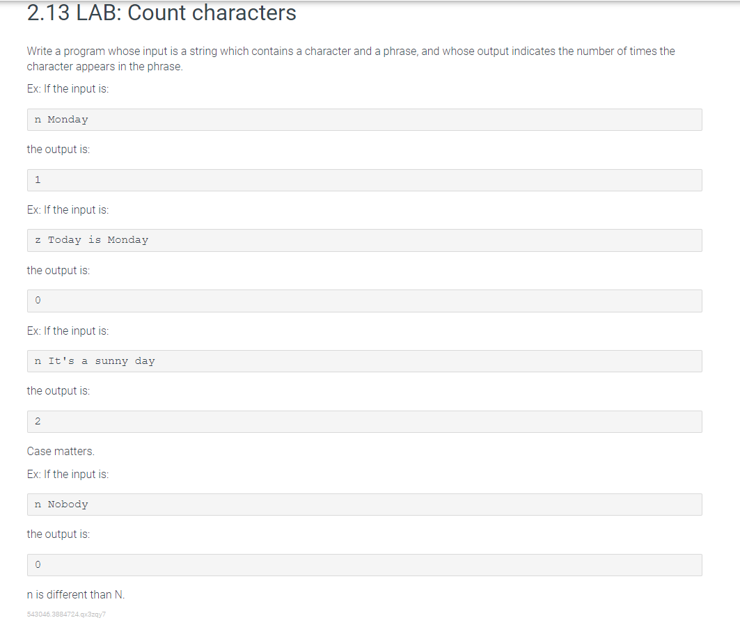 Solved 2.13 ﻿LAB: Count charactersWrite a program whose | Chegg.com