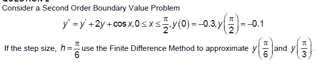 Solved Consider a Second Order Boundary Value Problem y' =y' | Chegg.com