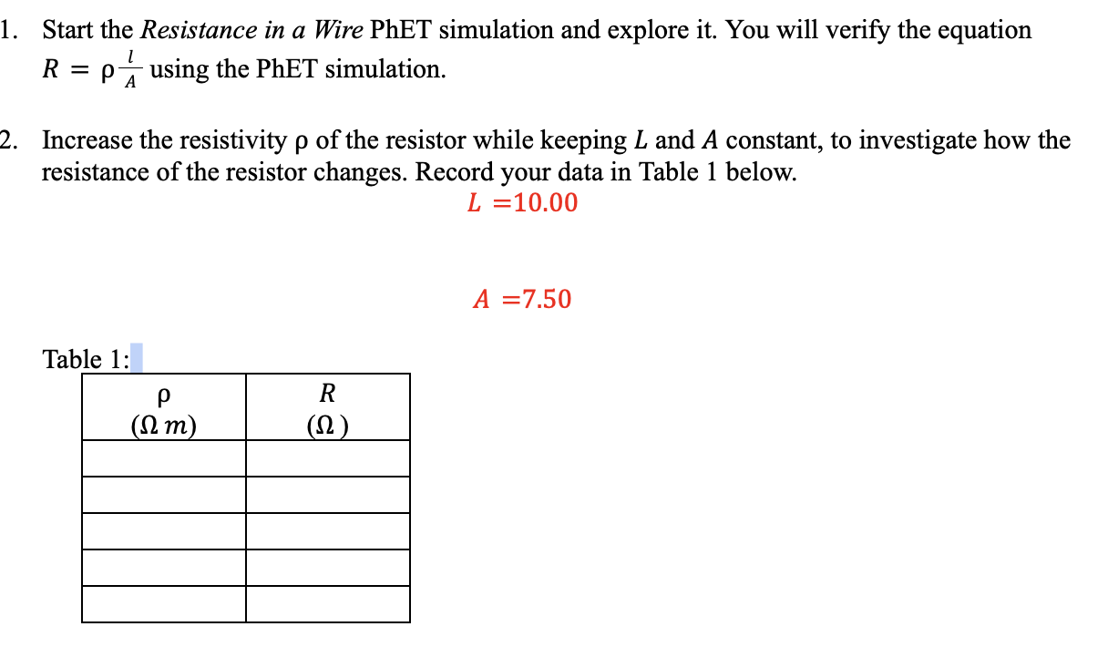1. Start the Resistance in a Wire PhET simulation and | Chegg.com