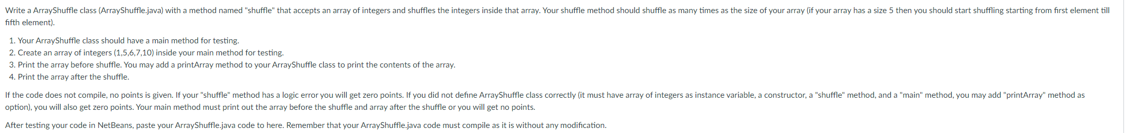 Solved Please Use NetBeans Write a ArrayShuffle class | Chegg.com
