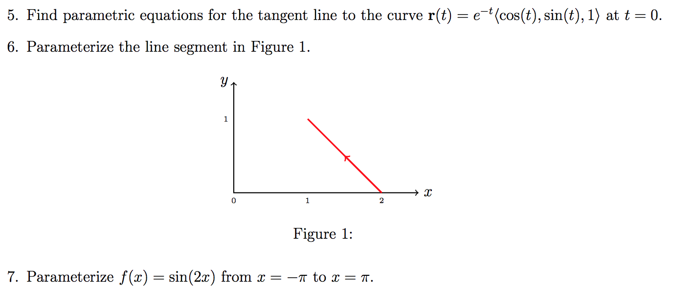 Solved 5. Find parametric equations for the tangent line to | Chegg.com
