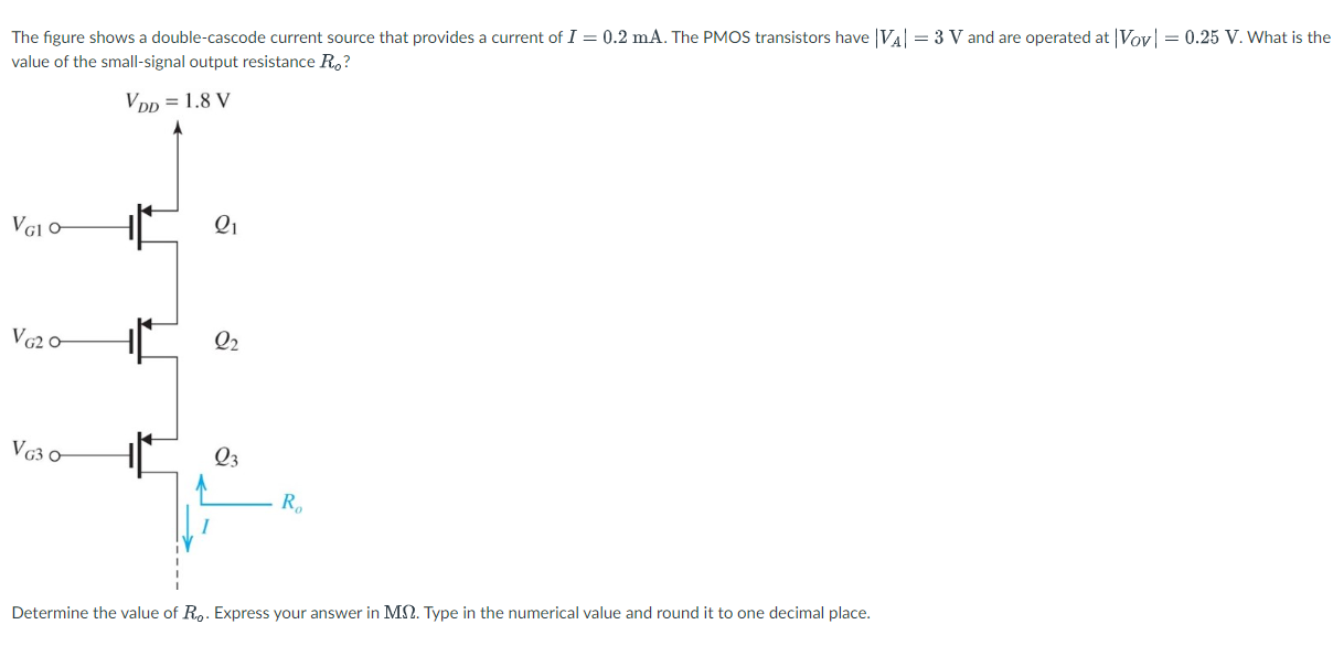 Solved The Figure Shows A Double Cascode Current Source That